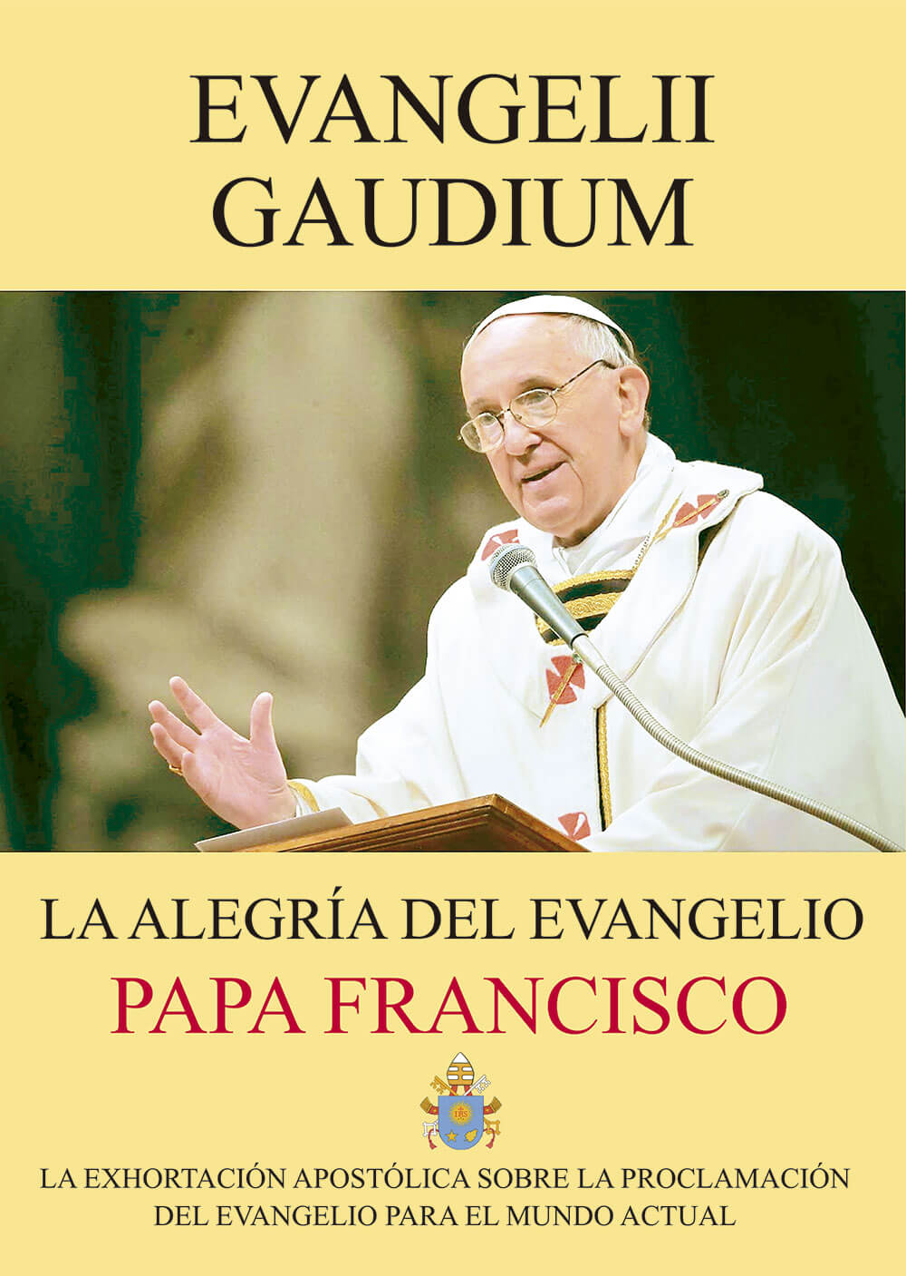 Evangelii Gaudium